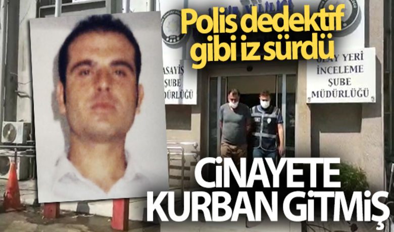 15 yıl önce kaybolan Orhan Karaoğlan cinayete kurban gitmiş | Ulusal ...