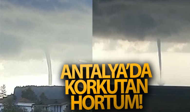 Kemer'de korkutan hortum | Ulusal | BAFRAHABER.COM | BAFRA'NIN AÇILIŞ ... Kemer'de korkutan hortum | Ulusal | BAFRAHABER.COM | BAFRA'NIN AÇILIŞ ...