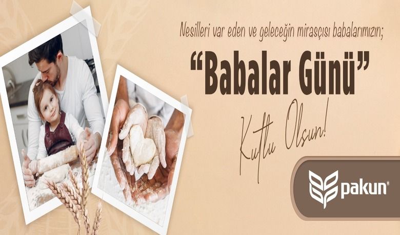 Pakun'dan Babalar Günü Kutlaması | Sosyal İlan | BAFRAHABER.COM | BAFRA ...