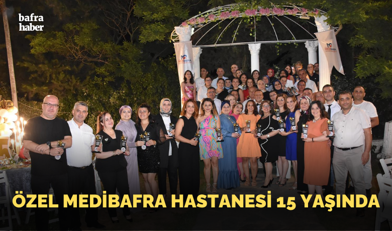 Özel Medibafra Hastanesi 15 Yaşında | Gündem | BAFRAHABER.COM | BAFRA ... Özel Medibafra Hastanesi 15 Yaşında | Gündem | BAFRAHABER.COM | BAFRA ...